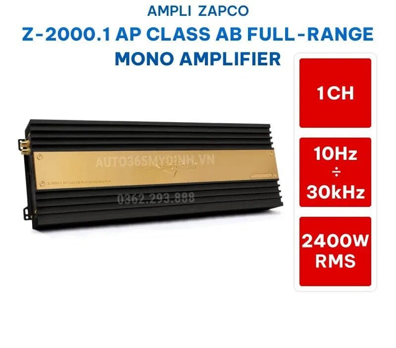 Ampli ZAPCO Z-2000.1 AP Class AB Full-Range Mono Amplifier – Saigon ...